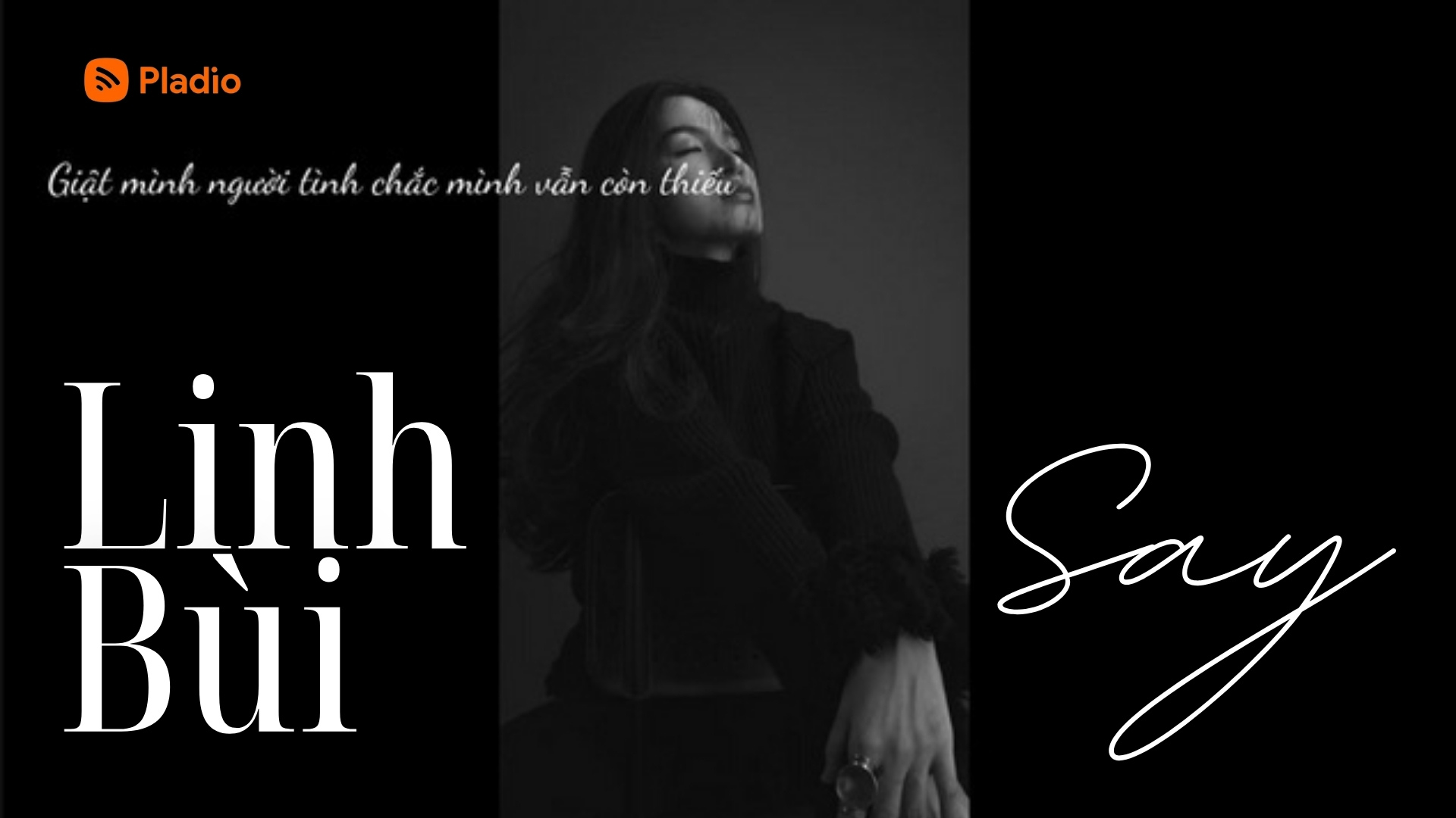 Say Mv Lyric Linh Bùi Fpt Play