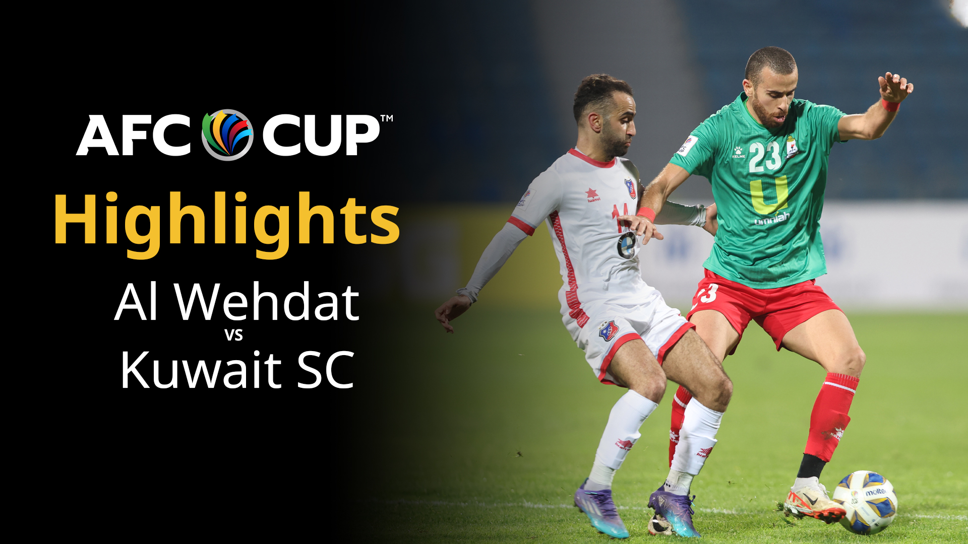 Al Wehdat - Kuwait SC Highlights | FPT Play