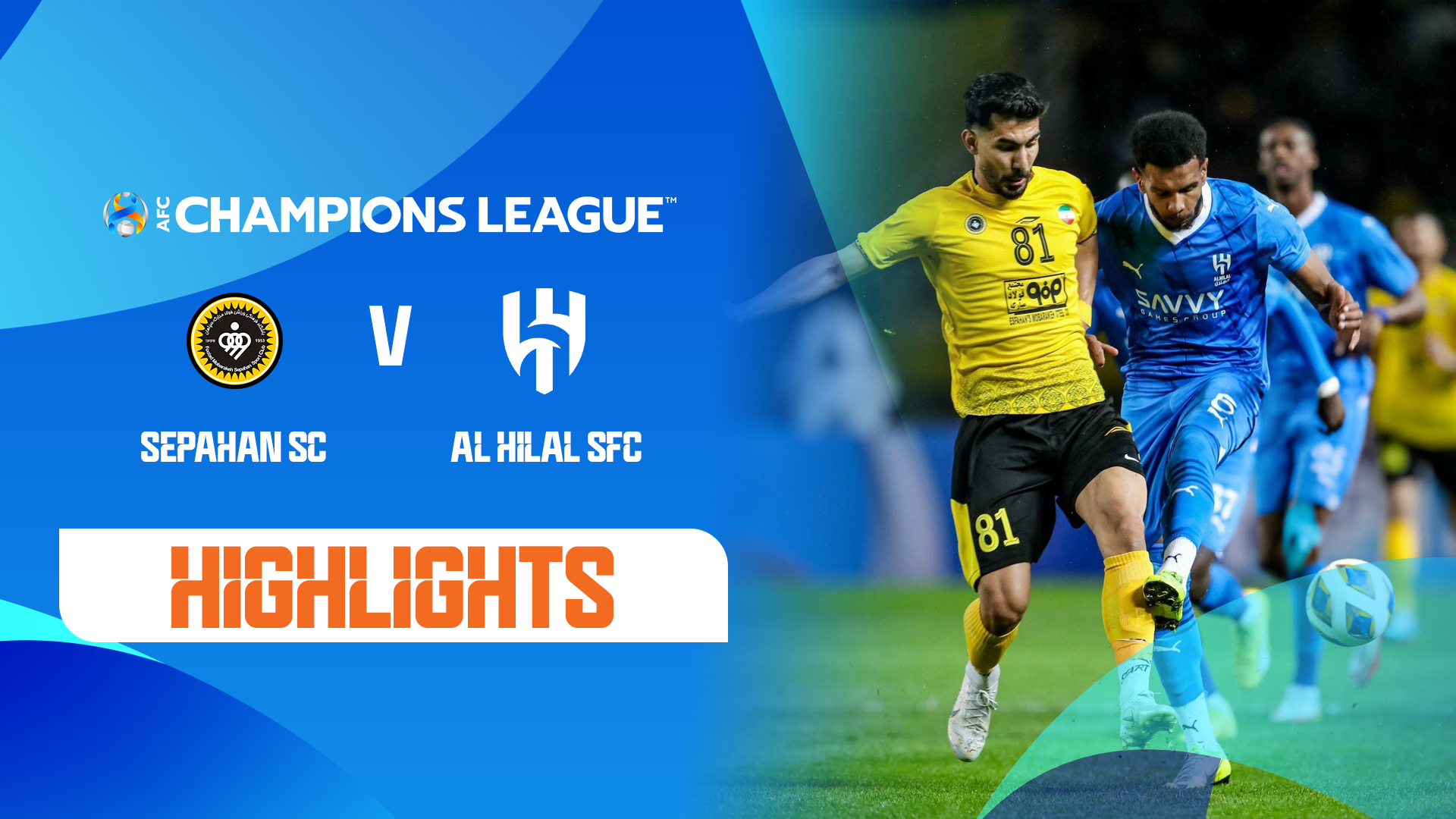 Sepahan SC - Al Hilal SFC Highlights | FPT Play